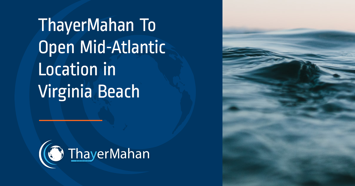 ThayerMahan To Open Mid-Atlantic Location in Virginia Beach